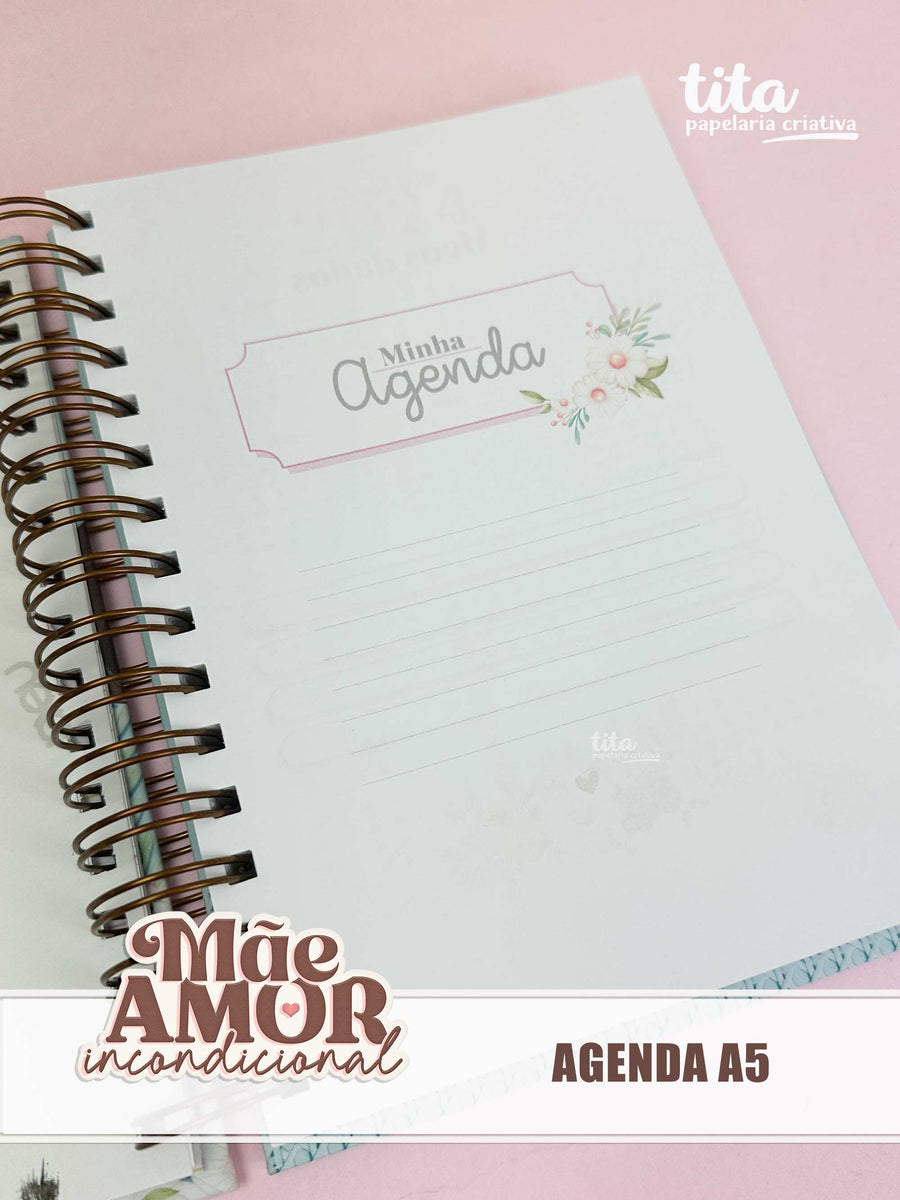 Mãe Amor Incondicional - Agenda A5 – Tita Estúdio Criativo