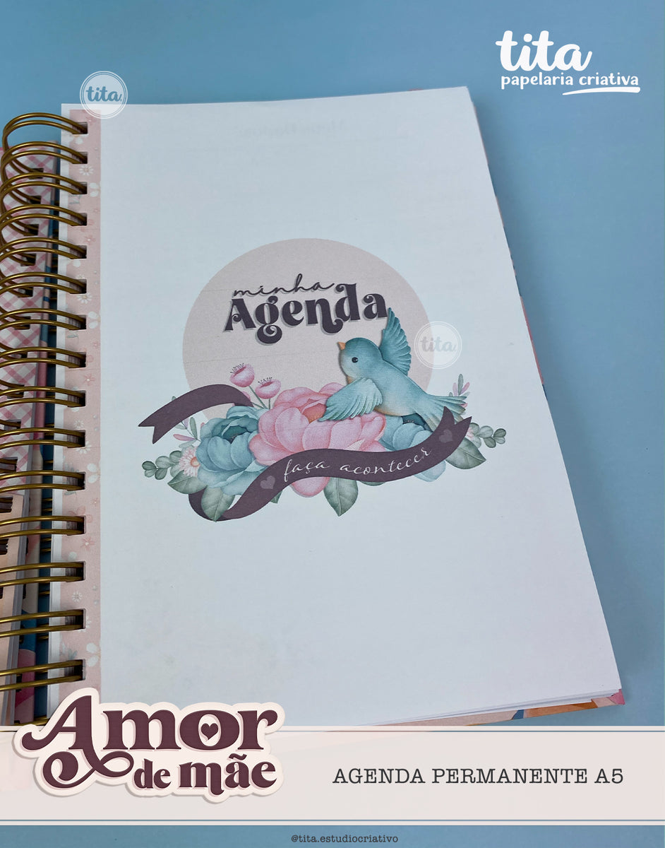 Amor de Mãe - Agenda A5 – Tita Estúdio Criativo